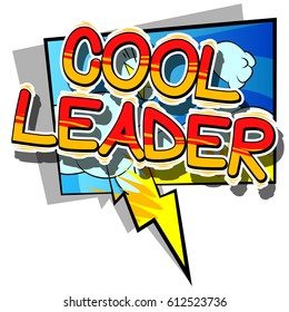 Cool Leader Comic Book Style Word Stock Vector (Royalty Free) 612523736 ...