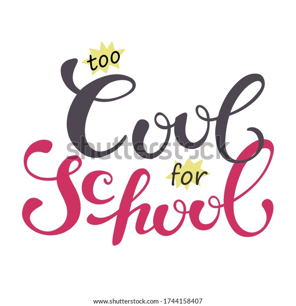 Cool School Hand Written Lettering Vector Stock Vector (Royalty Free ...