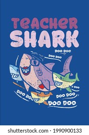 Cool Teachers Teacher Shark Vector Illustration Stock Vector (Royalty ...