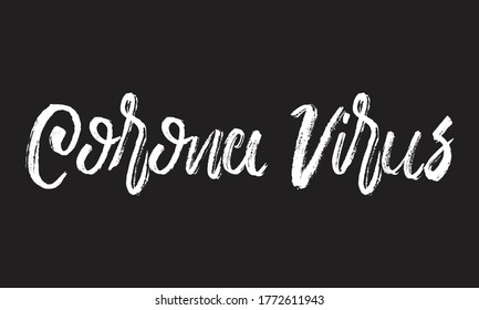 Corona Virus Chalk Typography Vector Lettering Stock Vector (Royalty ...