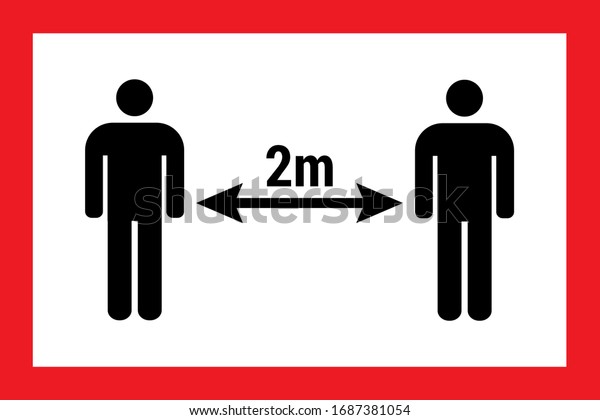 Coronavirus caution sign. keep at least 2 meter distance from others ...
