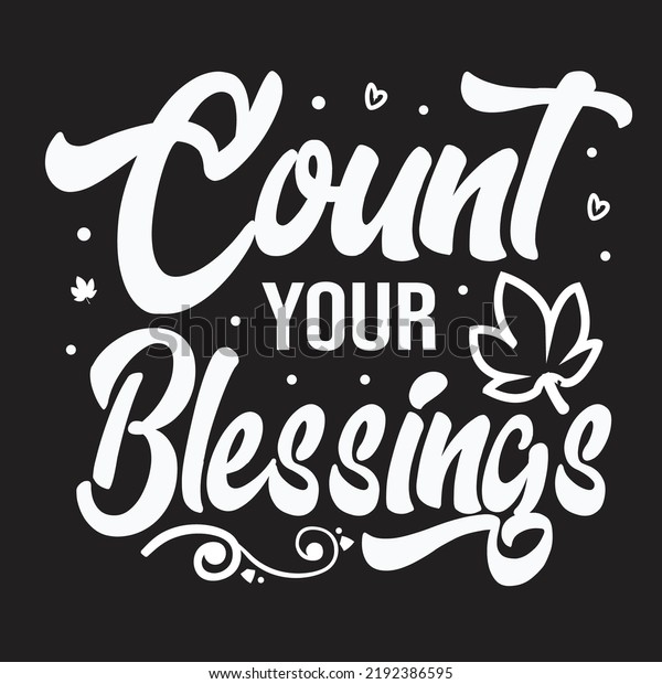Count Your Blessings Svg Tshirt Design Stock Vector (Royalty Free ...