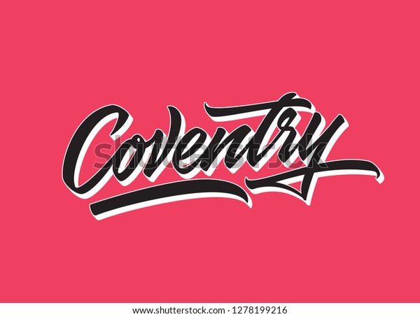 Coventry Hand Made Calligraphic Lettering Original Stock Vector ...