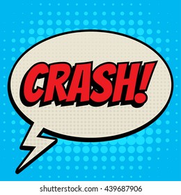 Crash Comic Book Bubble Text Retro Stock Vector (Royalty Free ...