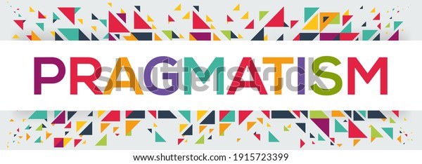 Creative Colorful Pragmatism Text Design Written Stock Vector (Royalty ...
