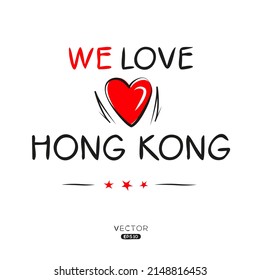 Creative Hong Kong Text Can Be Stock Vector (Royalty Free) 2148816453 ...