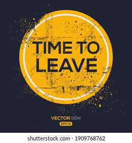 Creative Sign Time Leave Design Vector Stock Vector (Royalty Free ...