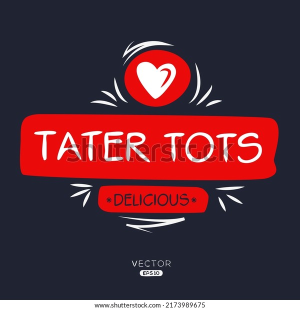 Logotipo creativo (Tater tots), pegatina Tater: vector de stock (libre ...