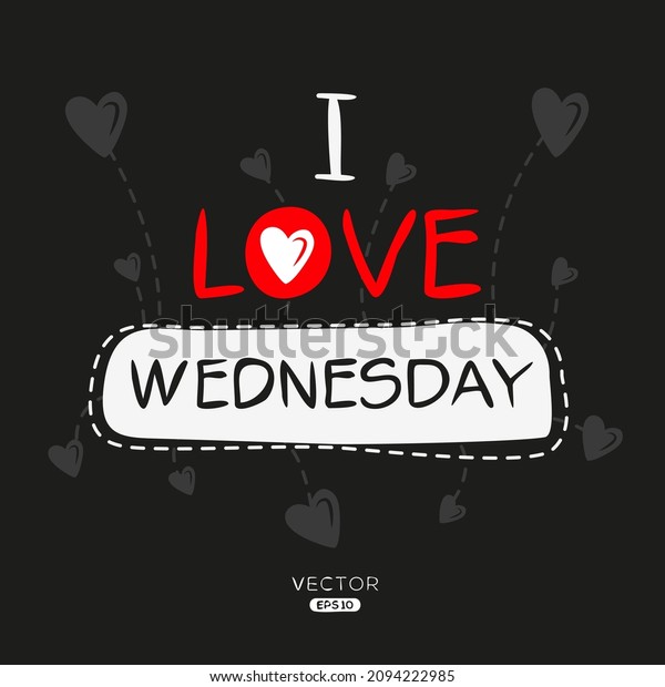Creative Wednesday Text Can Be Used Stock Vector (Royalty Free ...