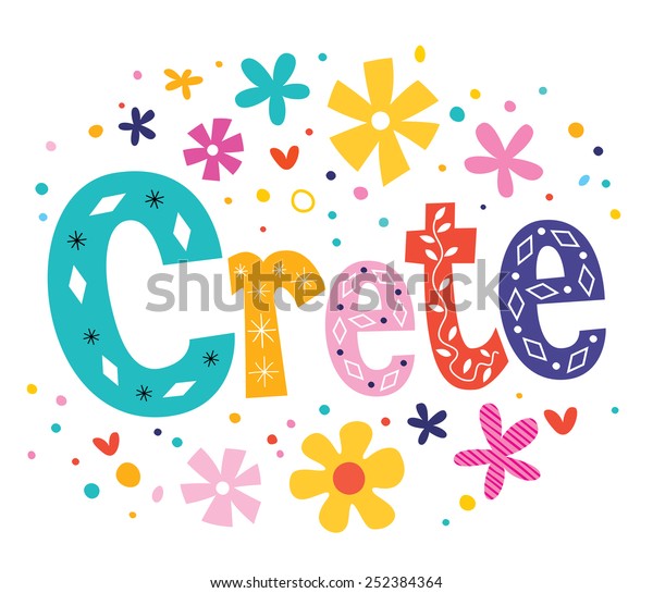 Crete Vector Lettering Decorative Type Stock Vector (Royalty Free ...