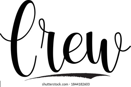Crew Hand Written Typography Word Modern Stock Vector (Royalty Free ...