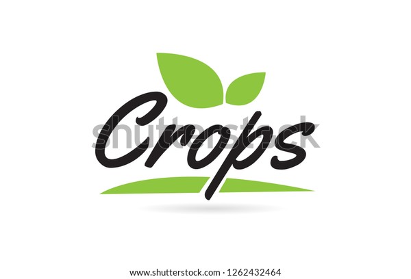 Crops Hand Written Word Text Typography Stock Vector (Royalty Free ...