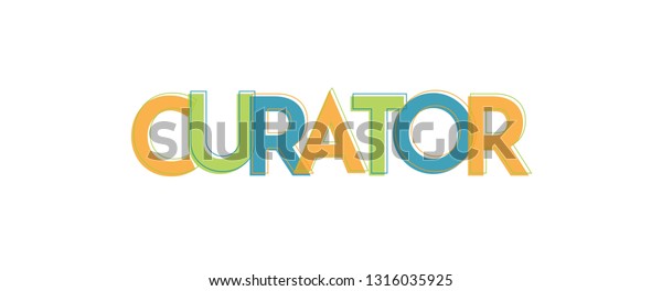Curator Word Concept Curator Use Cover Stock Vector (Royalty Free ...