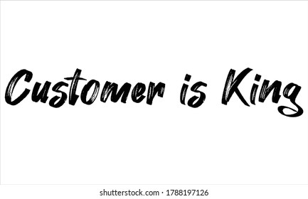 Customer King Typography Brush Hand Drawn Stock Vector (Royalty Free ...