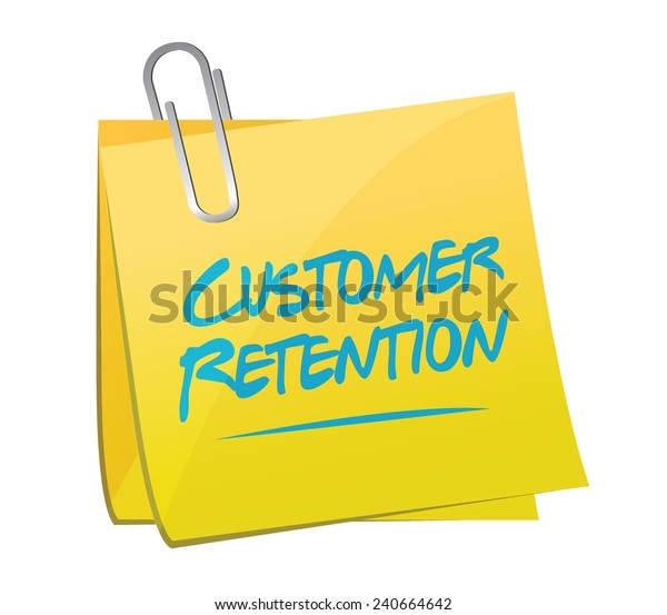 Customer Retention Memo Post Illustration Design Stock Vector (Royalty ...