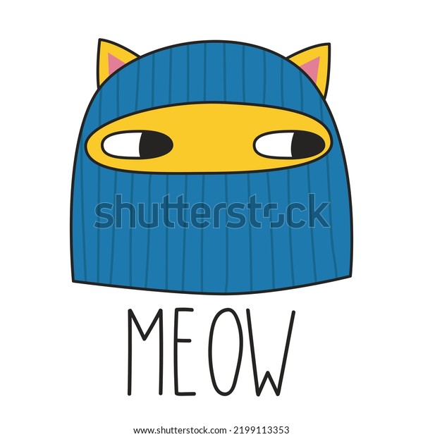 Cute Cat Balaclava Lettering Meow Doodle Stock Vector (Royalty Free ...