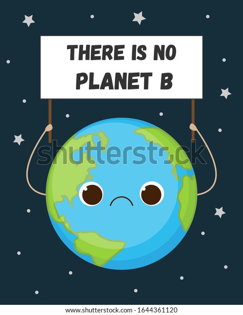 Cute Earth Sad Face Holding Sign Stock Vector (Royalty Free) 1644361120