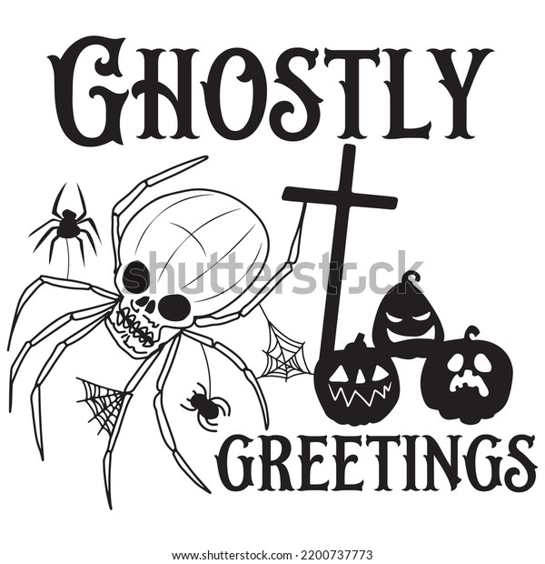 Cute Ghost Halloween Slogan Retro Design Stock Vector (Royalty Free ...