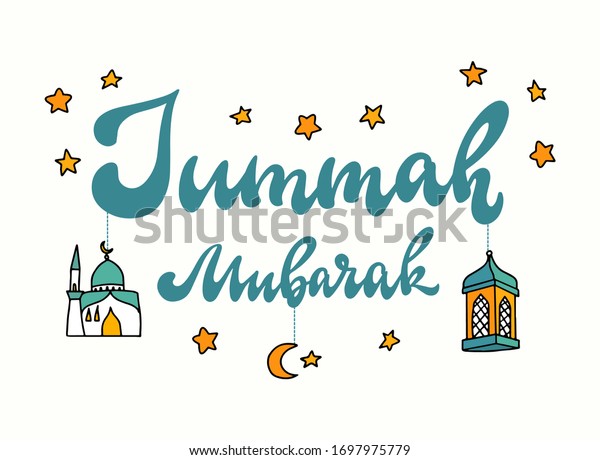 Cute Hand Lettering Quote Jummah Mubarak Stock Vector (Royalty Free ...