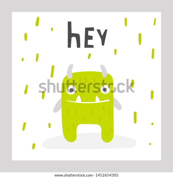 Cute Monster Lettering Quote Hey Card Stock Vector (Royalty Free ...