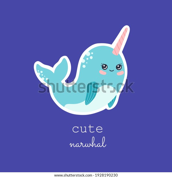 Cute Narwhal Vector Sticker Kawaii Smiling Stock Vector (Royalty Free ...