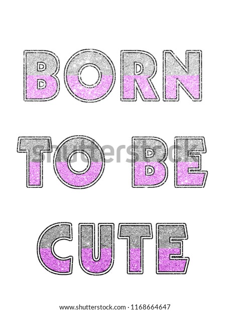Cute Pink Slogan Stock Vector (Royalty Free) 1168664647 | Shutterstock
