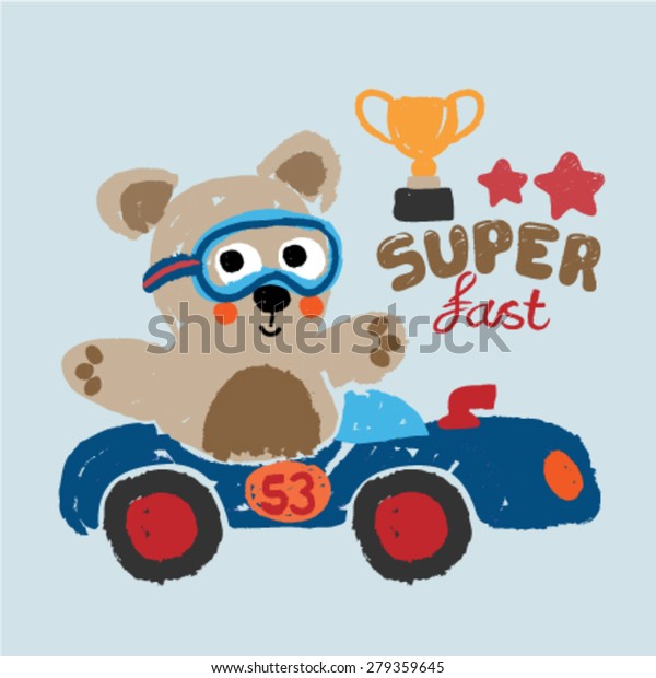 Cute Teddy Bear Racer Artwork Design 스톡 벡터(로열티 프리) 279359645 | Shutterstock
