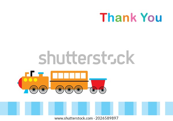 Cute Train Thank You Vector Stock Vector (Royalty Free) 2026589897 ...