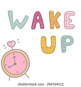 Cute Vector Illustration Lettering Wake Stock Vector (Royalty Free ...