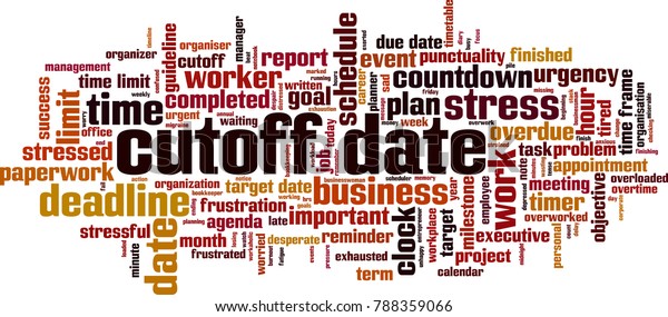 Cutoff Date Word Cloud Concept Vector Stock Vector (Royalty Free) 788359066
