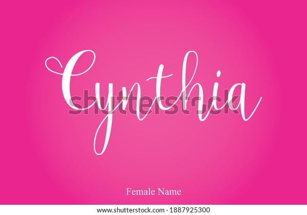 Cynthia Woman Name Cursible Calligraphy Text 스톡 벡터(로열티 프리) 1887925300 ...