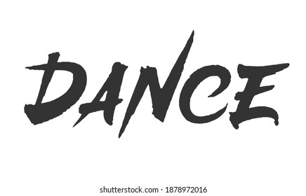 Dance Vector Lettering Handwritten Text Label Stock Vector (Royalty ...