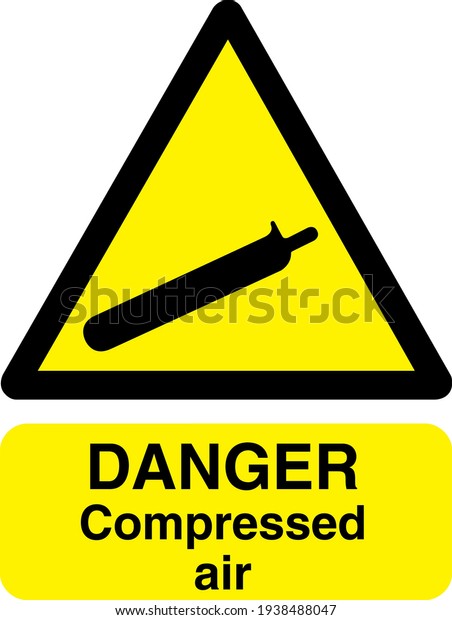 Danger Compressed Air Sign Board Stock Vector (Royalty Free) 1938488047 ...