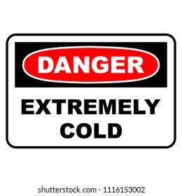 Danger Extremely Cold Sign Danger Sign Stock Vector (Royalty Free ...