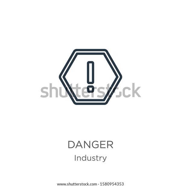 Danger Icon Thin Linear Danger Outline Stock Vector (Royalty Free ...