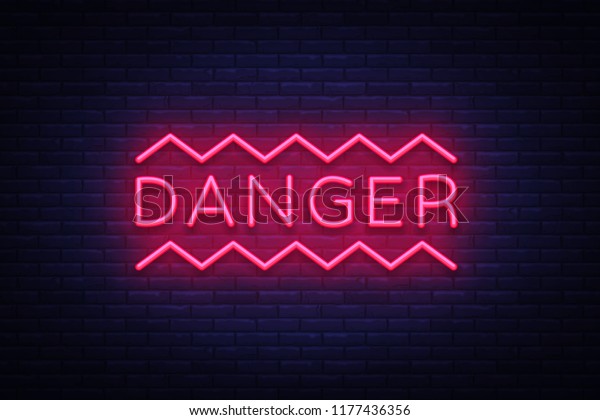 Danger Neon Text Vector Danger Neon Stock Vector (Royalty Free ...