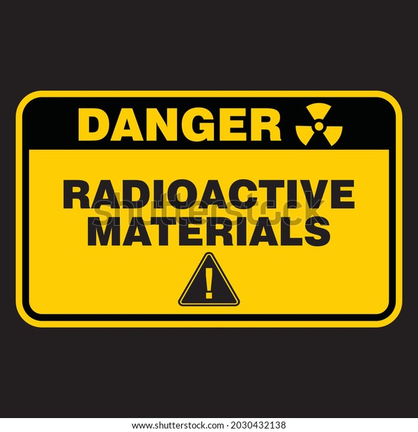 Danger Radioactive Materials Sign Label Vector Stock Vector (Royalty ...