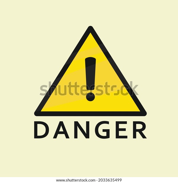 Danger Sign Alert Caution Symbol Vector Stock Vector (Royalty Free ...