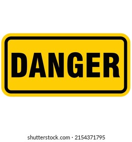 Danger Sign Label Vector Stock Vector (Royalty Free) 2154371795 ...