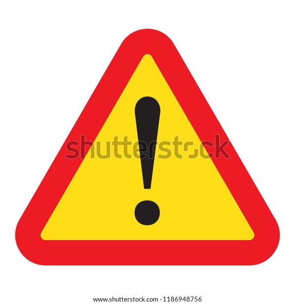 Danger Sign Warning Sign Attention Sign Stock Vector (Royalty Free ...