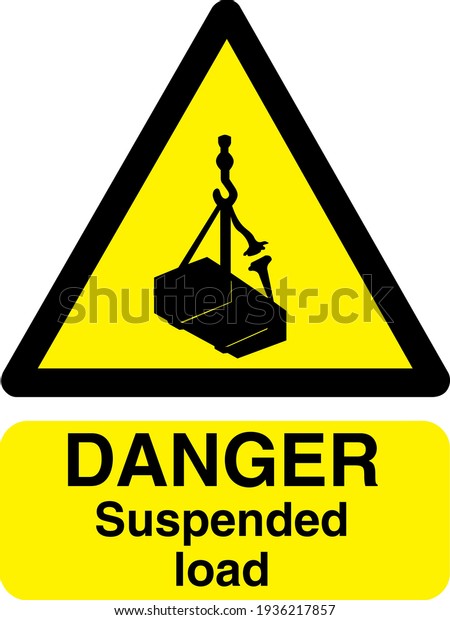 Danger Suspended Load Sign Board Symbol Stock Vector (Royalty Free ...
