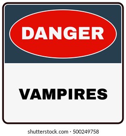 Danger Vampires Danger Sign Halloween Vector Stock Vector (Royalty Free ...