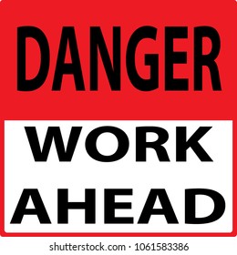 Danger Work Ahead Simple Red White Stock Vector (Royalty Free ...