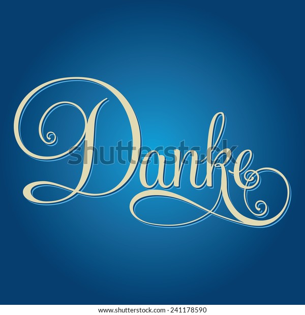 Danke Hand Lettering Handmade Calligraphy German Stock Vector (Royalty ...