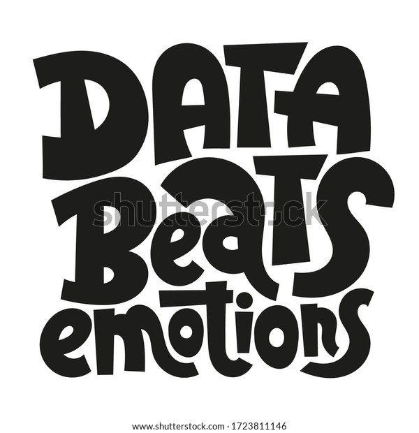 Data Beats Emotions Unique Hand Drawn Stock Vector (Royalty Free ...