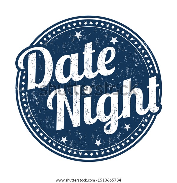 Date Night Sign Stamp On White Stock Vector (Royalty Free) 1510665734 ...