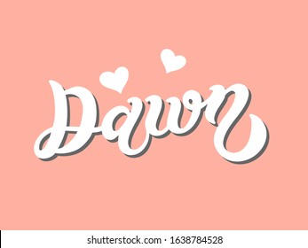 Dawn Womans Name Hand Drawn Lettering Stock Vector (Royalty Free ...