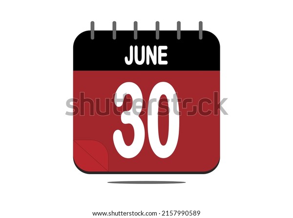 Day 30 June 30 Calendar Design Stock Vector (Royalty Free) 2157990589 ...