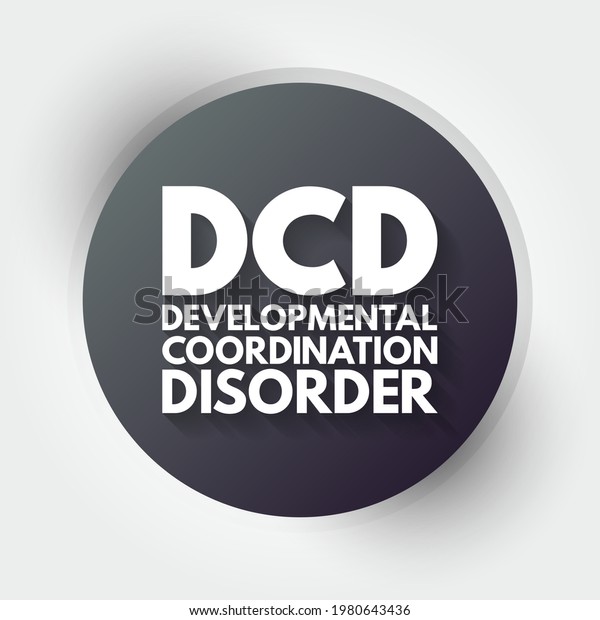 Dcd Developmental Coordination Disorder Acronym Medical Stock Vector ...