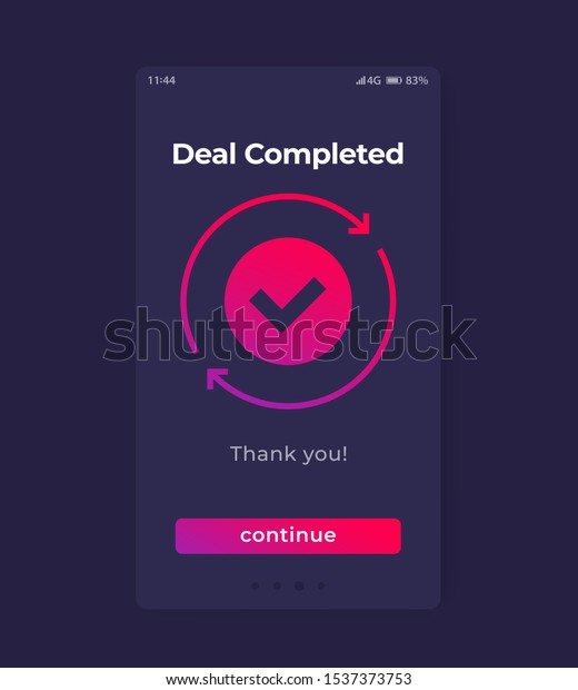 Deal Completed Mobile Ui Design Stock Vector (Royalty Free) 1537373753 ...